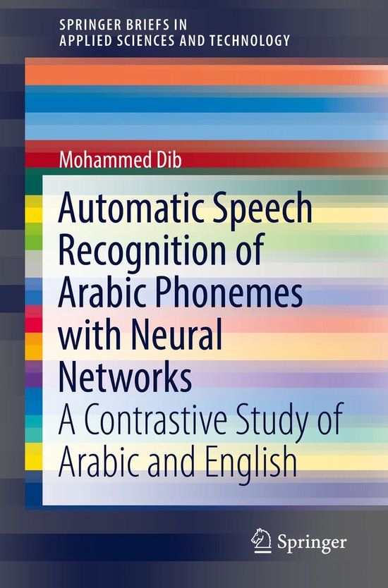 SpringerBriefs in Applied Sciences and Technology - Automatic Speech Recognition of... | bol.com