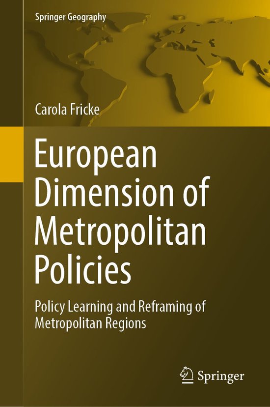 Springer Geography - European Dimension of Metropolitan Policies (ebook ...