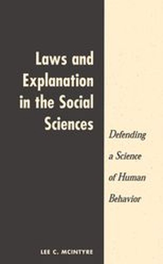 Laws And Explanation In The Social Sciences (ebook), Lee C McIntyre ...