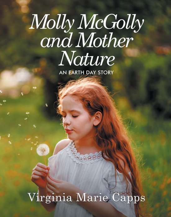Molly McGolly and Mother Nature (ebook), Virginia Marie Capps ...
