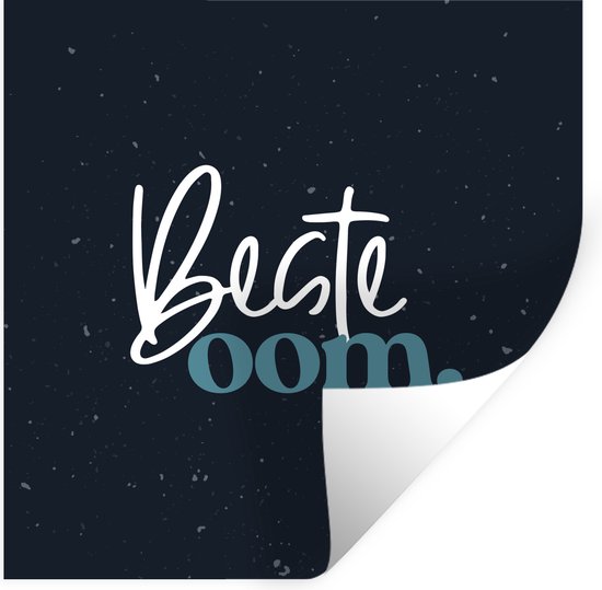 Muurstickers - Sticker Folie - Quotes - 'Beste oom' - Blauw - Spreuken ...