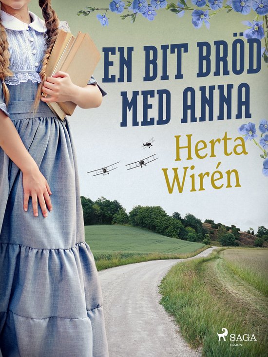 Elsa 1 - En bit bröd med Anna (ebook), Herta Wirén | 9788726856262 ...