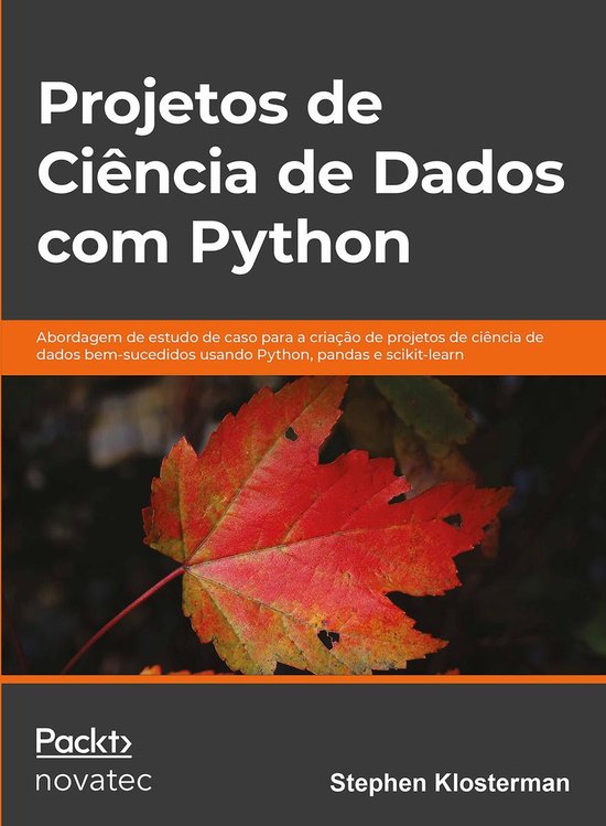 Projetos de ciência de dados com Python (ebook), Stephen Klosterman | 9786586057119 |... | bol.com