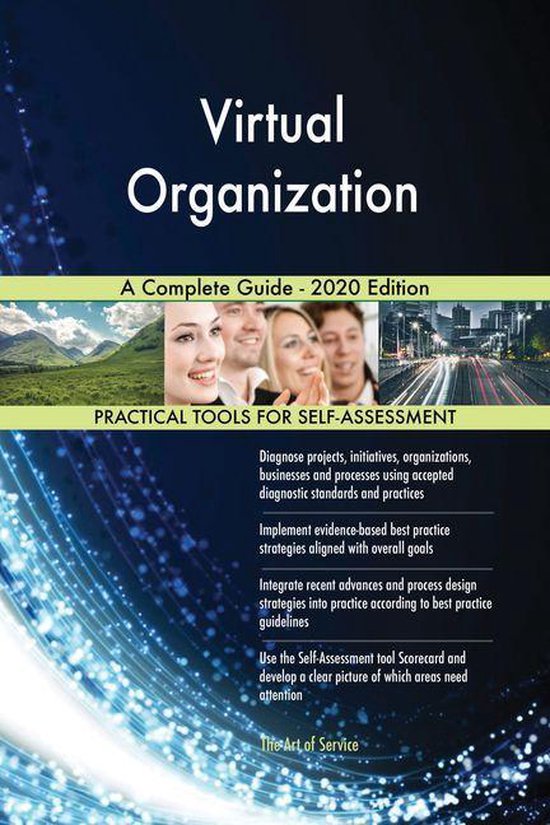 Virtual Organization A Complete Guide - 2020 Edition (ebook), Gerardus ...