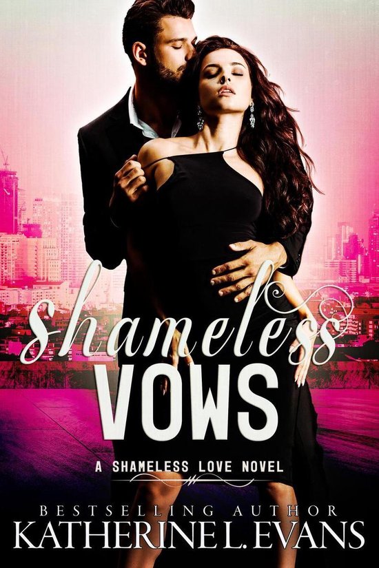 Shameless Vows (ebook), Katherine L. Evans | 9781393030720 | Boeken | bol