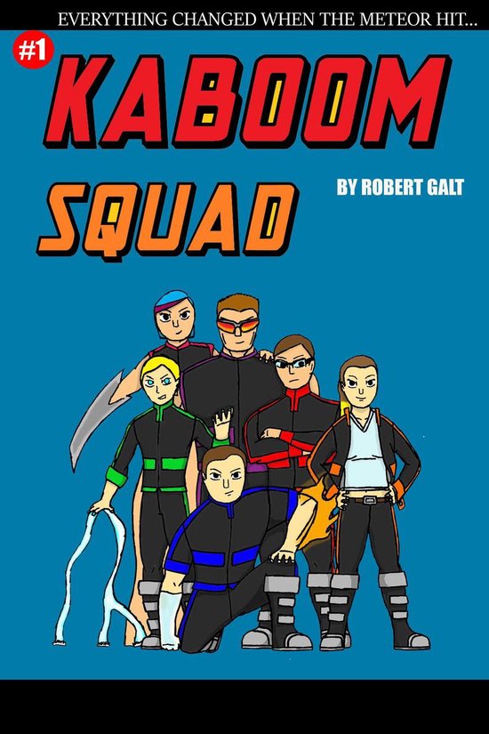Kaboom Squad (ebook), Robert Galt | 1230003977965 | Boeken | bol.com
