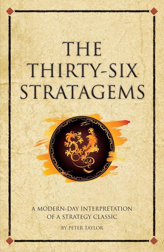 Infinite Success - The Thirty-Six Stratagems (ebook), Peter Taylor ...