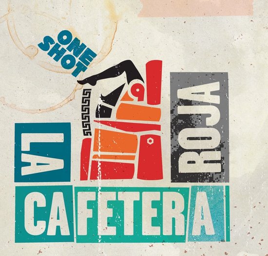 La Cafetera Roja - One Shot (CD), La Cafetera Roja | CD (album ...