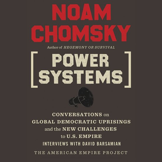 Power Systems, Noam Chomsky | 9781427225863 | Boeken | bol.com