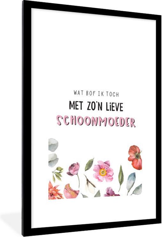 Fotolijst incl. Poster - Wat bof ik toch met zo'n lieve schoonmoeder ...