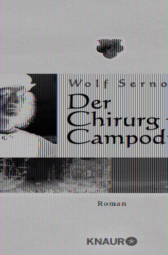 Die Wanderchirurgen-Serie 2 - Der Chirurg von Campodios (ebook), Wolf ...