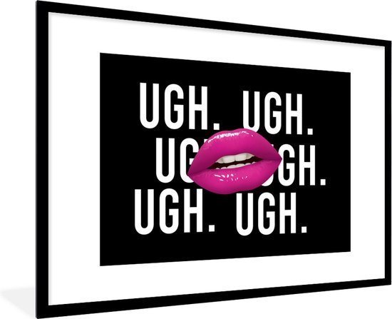 Fotolijst incl. Poster - Puber - Spreuken - Roze - Ugh. Ugh. Ugh. Ugh ...