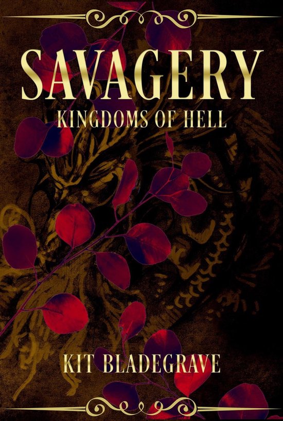 Kingdoms of Hell 3 - Savagery (ebook), Kit Bladegrave | 9798201605131 ...