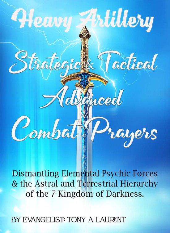 Strategic and Tactical Advanced Combat Prayers (ebook), Alixson A ...