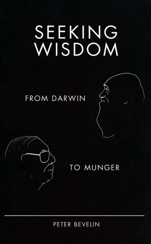 Seeking Wisdom (ebook), Peter Bevelin | 1230008590053 | Boeken | bol