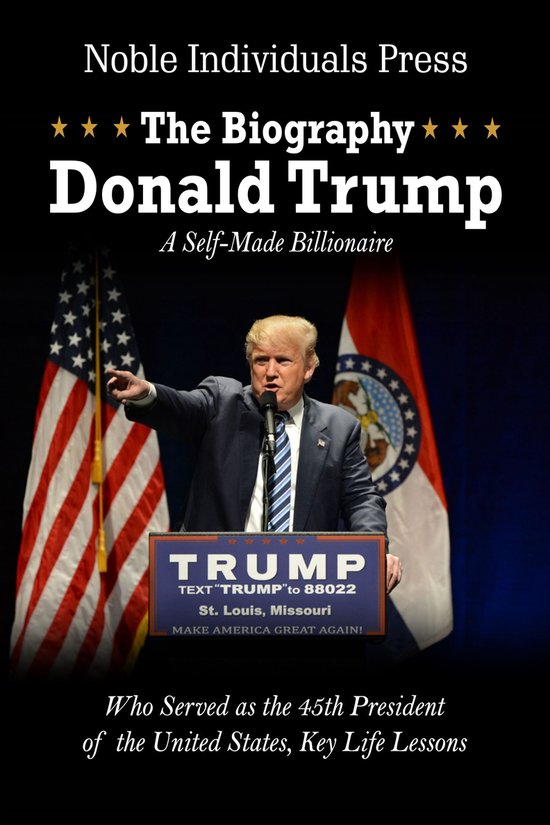 Self-Made Billionaire Bio Series - Donald Trump (ebook), Noble ...