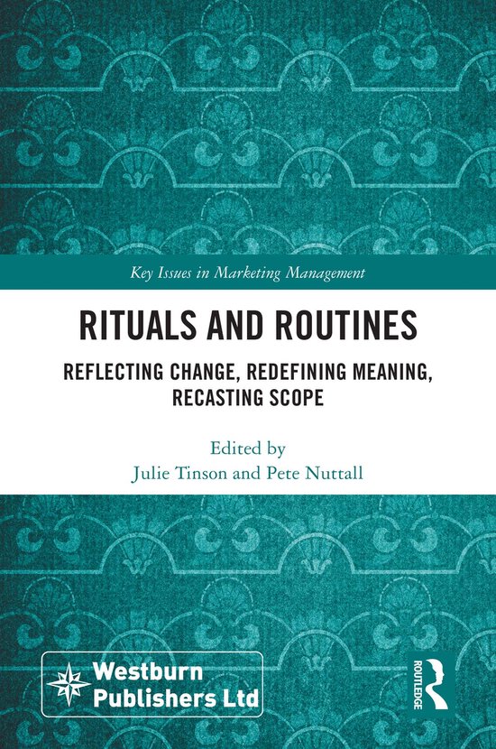 Key Issues in Marketing Management- Rituals and Routines ...