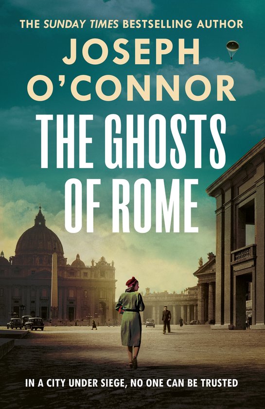 Rome Escape Line2-The Ghosts Of Rome, Joseph O'Connor | 9781787303874 | Boeken | bol