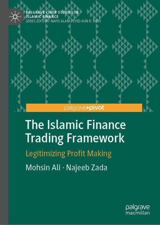Palgrave CIBFR Studies in Islamic Finance - The Islamic Finance Trading ...