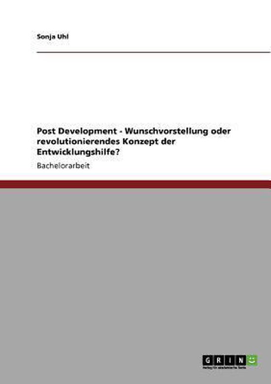 Post Development - Wunschvorstellung oder revolutionierendes Konzept ...