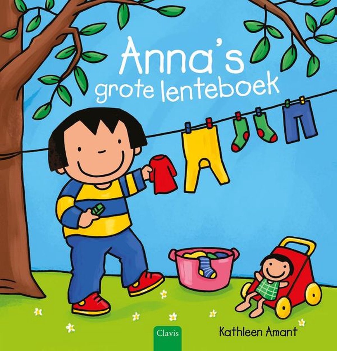 Clavis - Anna's Grote Lenteboek - Peuterboeken, Kathleen Amant | 9789044850925 | Boeken | bol.com
