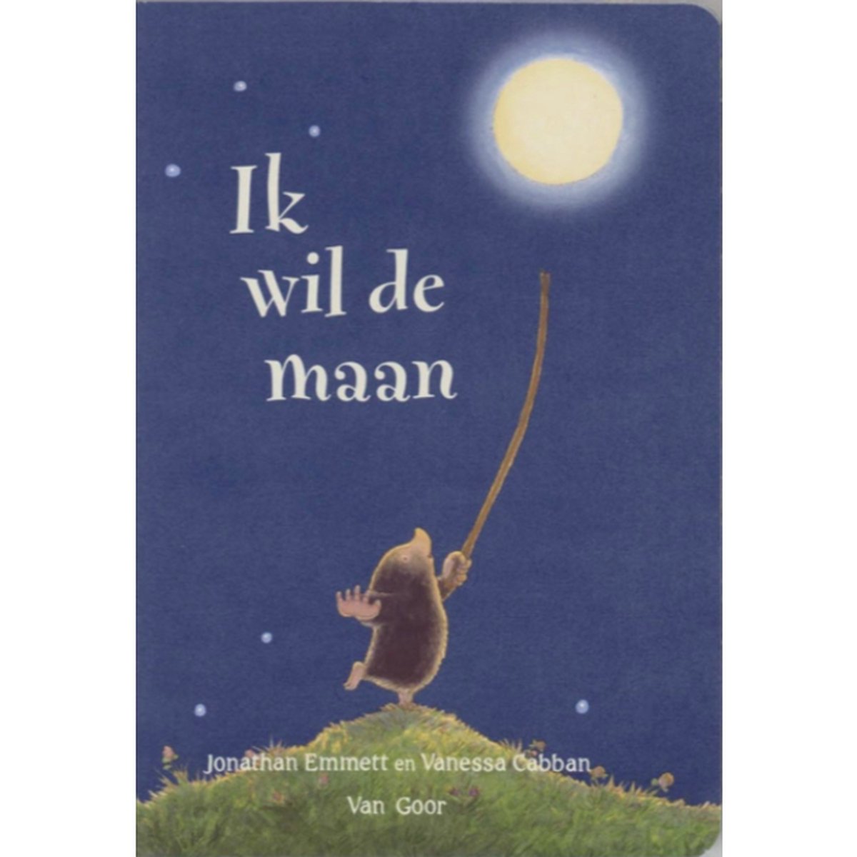 Ik wil de maan, Jonathan Emmett | 9789000035960 | Boeken | bol.com