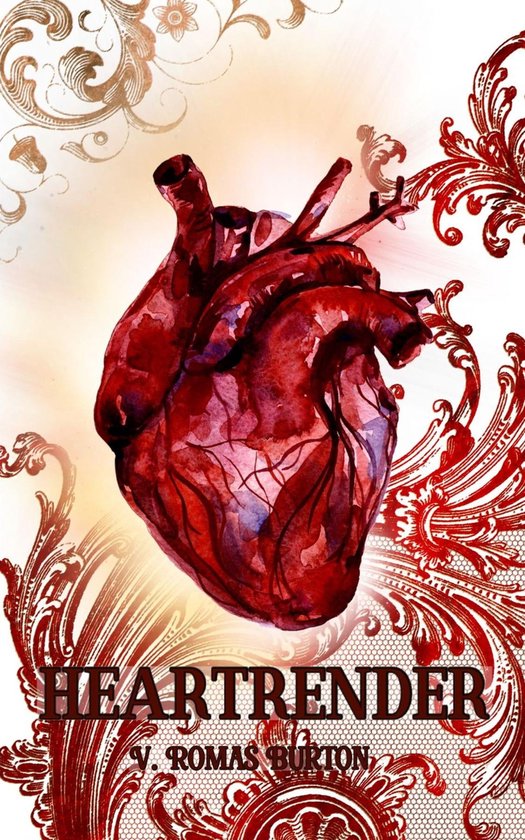 Heartrender (ebook), V. Romas Burton | 9781957899176 | Boeken | bol.com