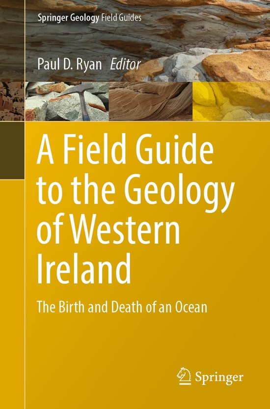 Springer Geology - A Field Guide to the Geology of Western Ireland ...