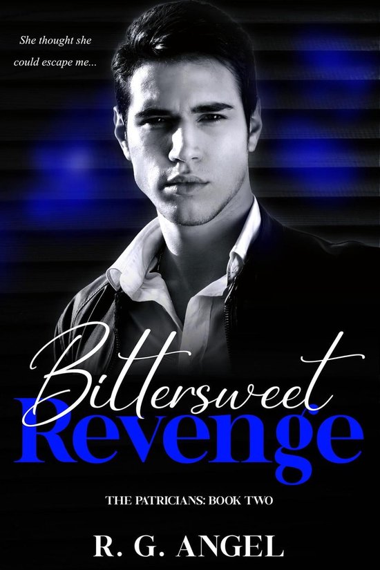 Bittersweet Revenge (ebook), R.G. Angel | 9798201250782 | Boeken | bol.com
