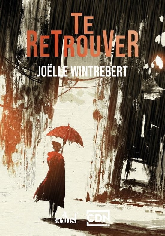 Club de la Nouvelle - Te retrouver (ebook), Joelle Wintrebert ...