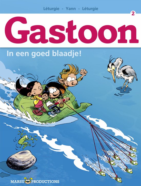 Gastoon 02. in een goed blaadje!, Simon Léturgie | 9782354260941 ...