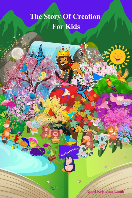 The Story Of Creation For Kids (ebook), Angel Kristeena Lamb ...