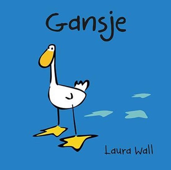 Gansje, Laura Wall | 9789461884633 | Boeken | bol