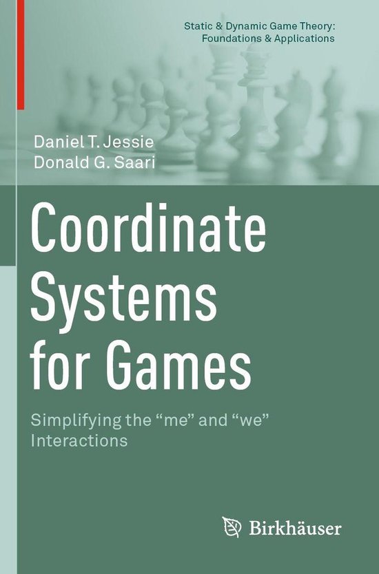 Static & Dynamic Game Theory: Foundations & Applications - Coordinate Systems for... | bol