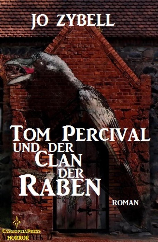 Tom Percival und der Clan der Raben (ebook), Jo Zybell | 9783736806481 ...