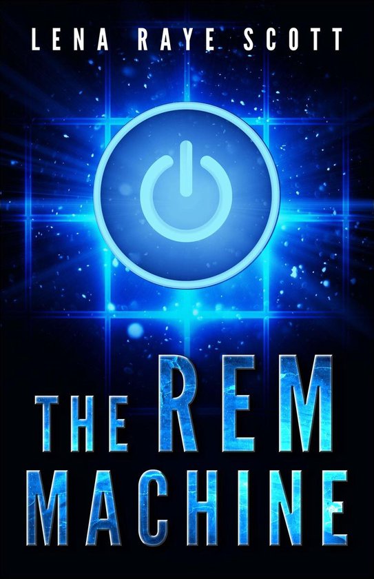 The REM Machine Series 1 - The REM Machine: A Time Travel Thriller ...