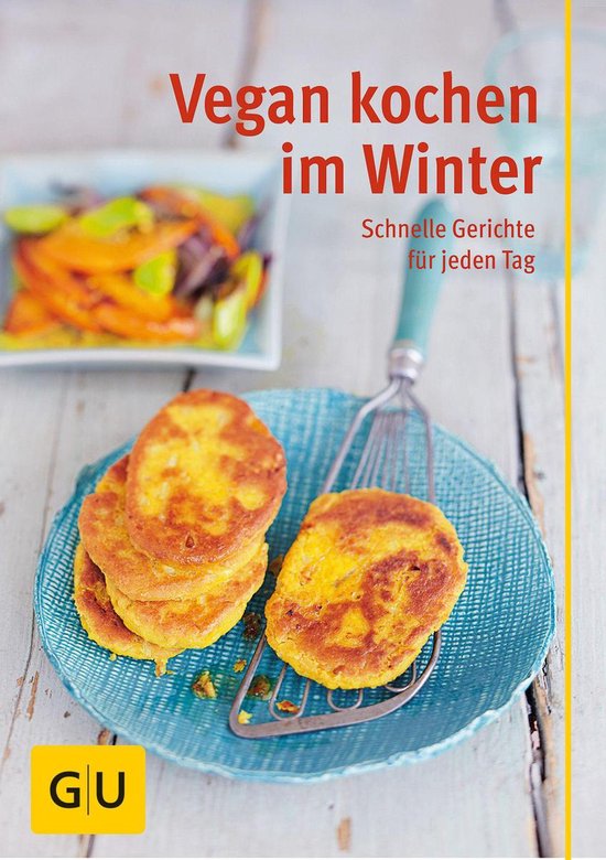 GU Vegan - Vegan kochen im Winter (ebook), Nicole Just | 9783833845529 ...