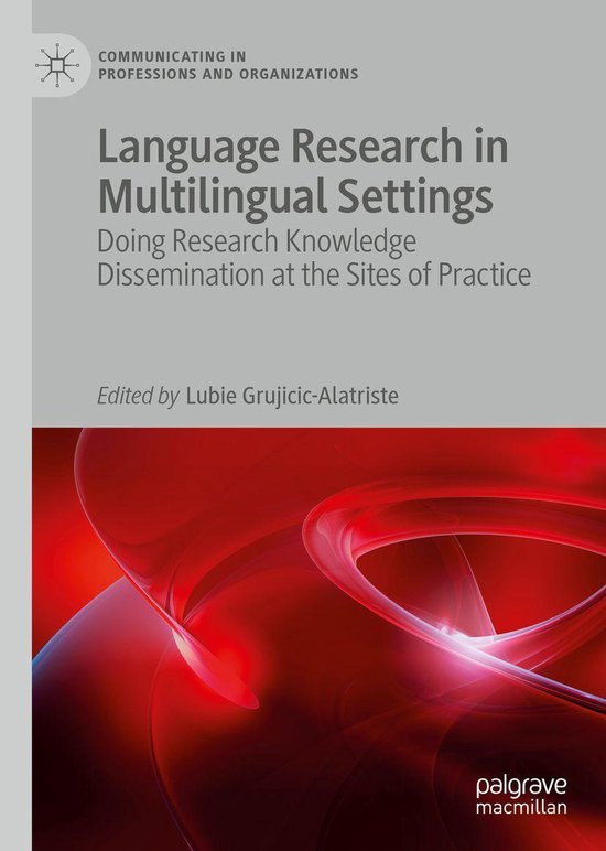 Communicating in Professions and Organizations - Language Research in ...