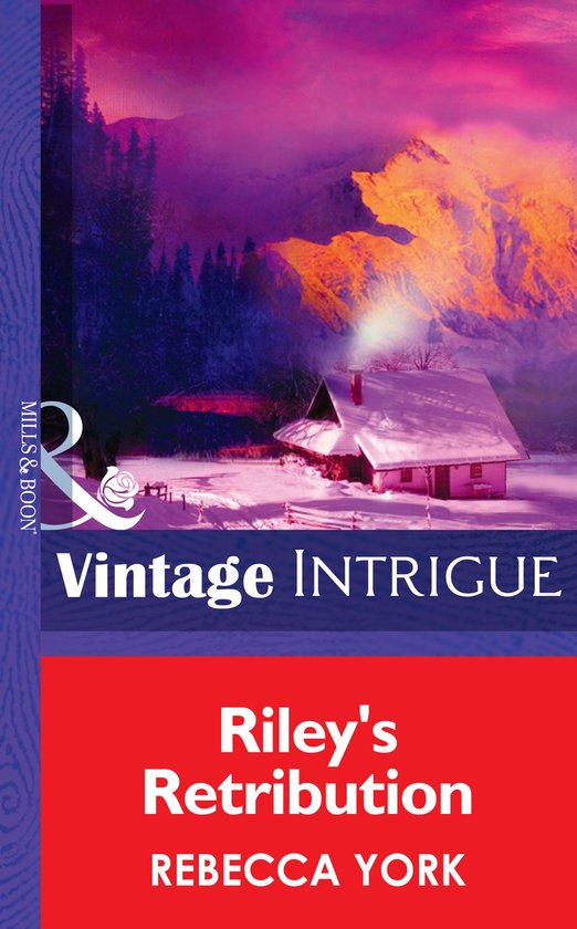 Riley's Retribution (Mills & Boon Intrigue) (Big Sky Bounty Hunters ...