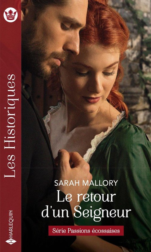 Passions écossaises 1 - Le retour d'un Seigneur (ebook), Sarah Mallory ...