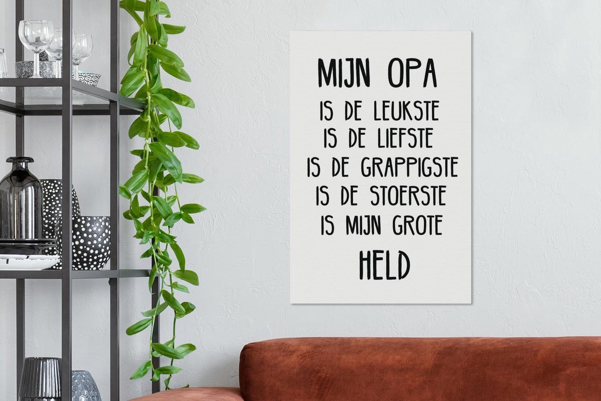 Canvas Schilderij Quotes - Mijn opa is mijn grote held - Spreuken - Opa ...