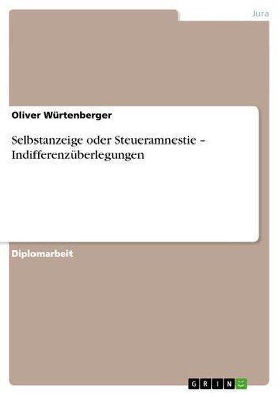 Selbstanzeige Oder Steueramnestie - Indifferenz Berlegungen (ebook ...
