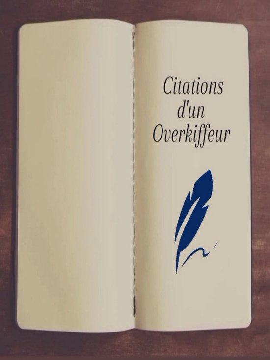 Citations d'un Overkiffeur (ebook), David Gabriel | 9782322444847 ...