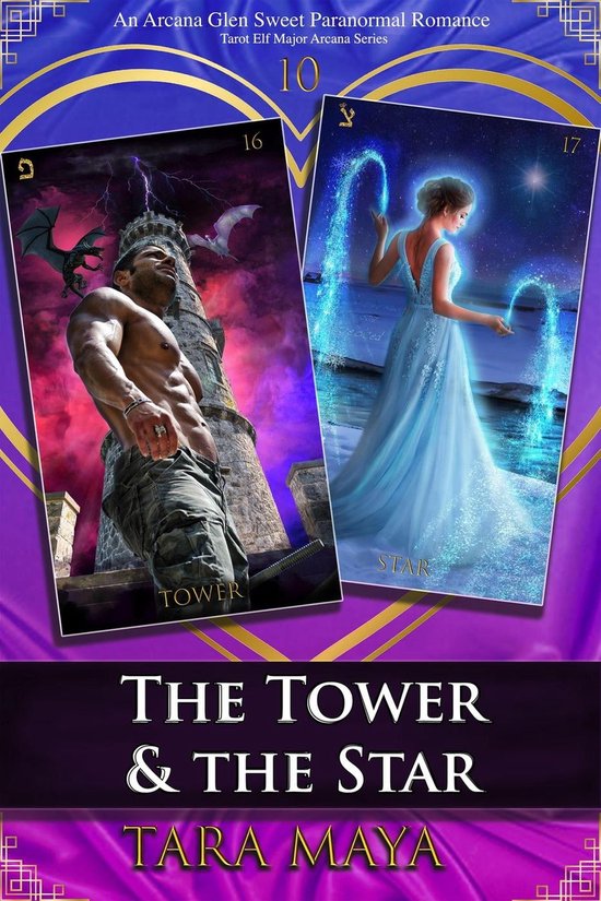 Arcana Glen Major Arcana Series 10 - The Tower & the Star (ebook), Tara ...