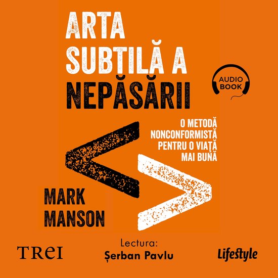 Arta subtilă a nepăsării, Mark Manson | 9786067893342 | Boeken | bol