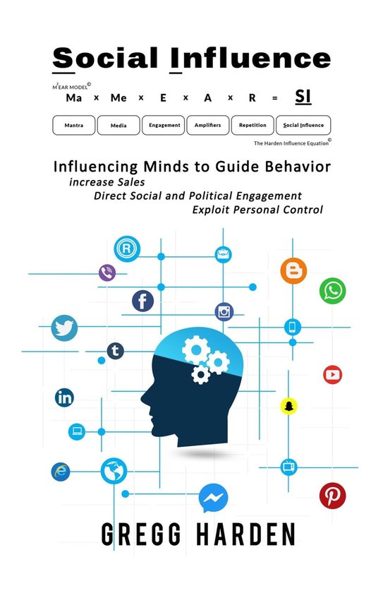 Social Influence - Influencing Minds to Guide Behavior (ebook), Gregg ...
