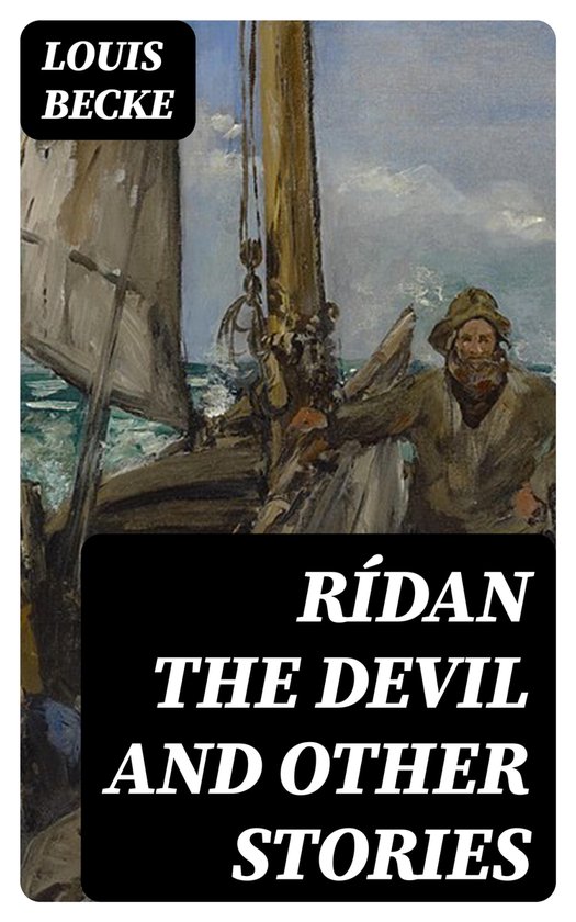 Rídan The Devil And Other Stories (ebook), Louis Becke | 8596547368441 ...