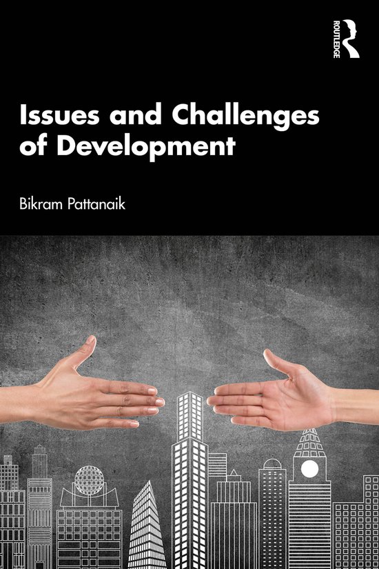 Issues and Challenges of Development | 9781032889979 | Bikram Keshari ...