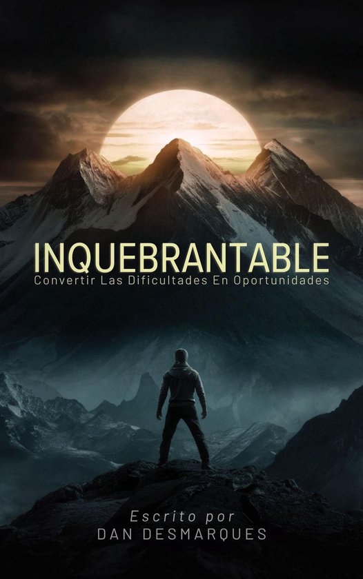 Inquebrantable (ebook), Dan Desmarques | 9798330453948 | Boeken | bol