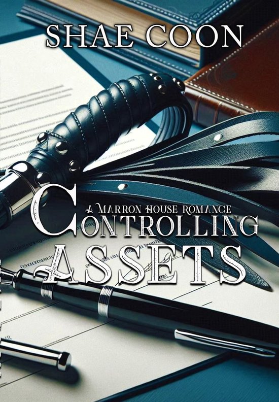 Marron House 2 - Controlling Assets (ebook), Shae Coon | 9798227148704 ...